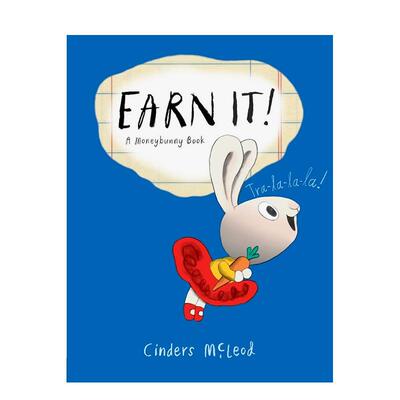 【现货】跟着小兔子学赚钱 A Money Bunny Book：Earn It 儿童理财 低幼启蒙 英文原版 3-6岁 善本图书
