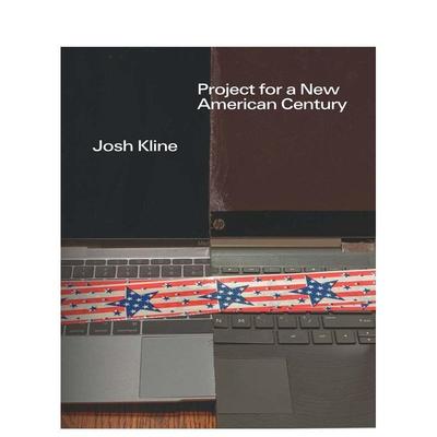 【预售】约什·克莱恩：美国新世纪项目 Josh Kline: Project for a New American Century 原版英文艺术画册画集