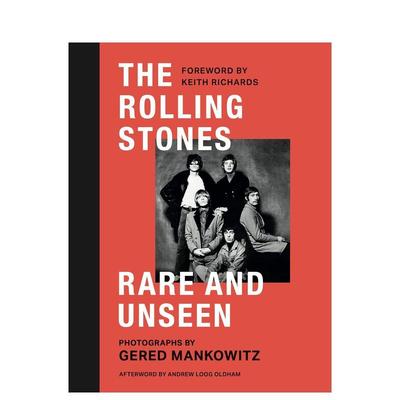 【现货】滚石乐队：罕见及未见的  英国摄影大师 Gered Mankowitz The Rolling Stones Rare and Unseen 原版英文摄影 善本图书
