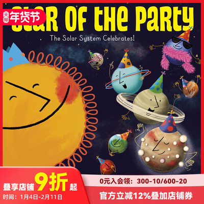 【现货】太阳系派对星 Star of the Party: The Solar System Celebrates! 原版英文儿童绘本