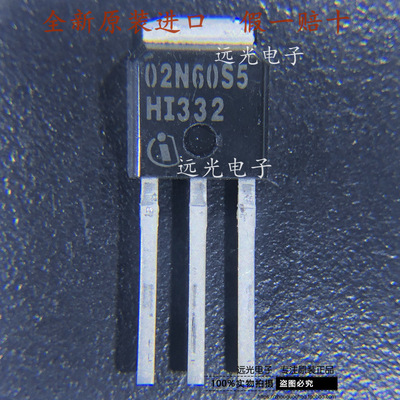 全新原装进口SPU02N60S5场效应管