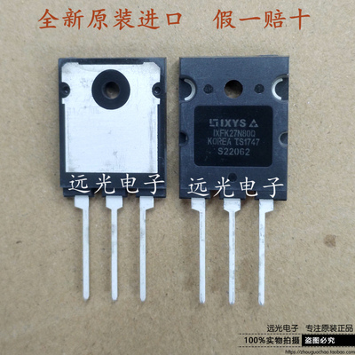全新IXFK27N80Q场效应管TO264