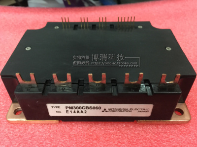 正品IGBT模块 PM100CBS060PM200CBS060 PM300CSB060