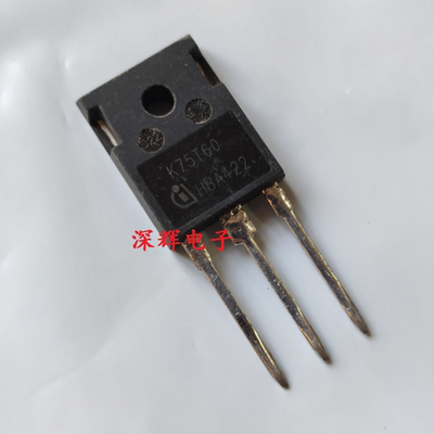 K75T60 FGH60T65SHD FGH75T65UPD SHD逆变器 进口拆机电焊机MOS管