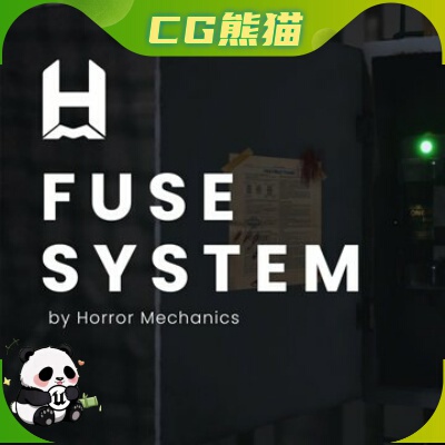 UE5虚幻5.3-5.8 Horror Mechanics Fuse System 恐怖机制引信系统