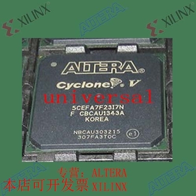 全新   正品嵌入式芯片 5CEFA7F23I7N 欢迎咨询 拍前询价现货