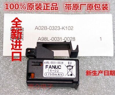 原装发那科A98L-0031-0028 A02B-0323-K102 1750mAH FANUC电池