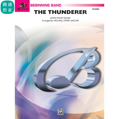 管乐团 The Thunderer-雷神进行曲 1级管乐合奏 总谱 分谱 MP3