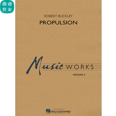 Propulsion Robert Buckley 推动力 3.0级管乐合奏 总谱 分谱 MP3