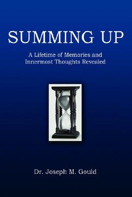 【预售】Summing Up: A Lifetime of Memories and Innermost