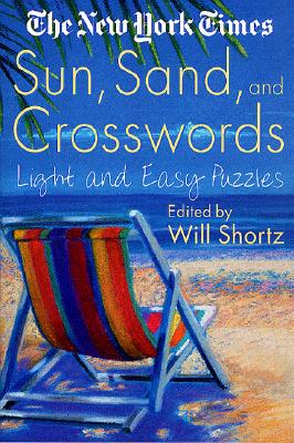 【预售】The New York Times Sun, Sand and Crosswords: Light