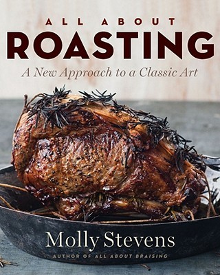 【预售】All about Roasting: A New Approach to a Classic Art
