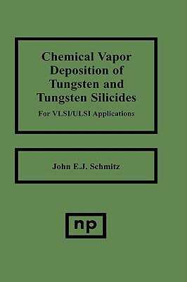 【预售】Chemical Vapor Deposition of Tungsten and Tungsten