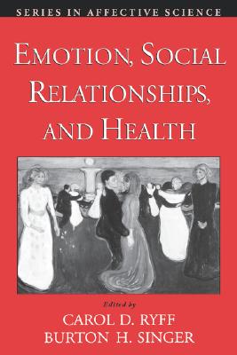 【预售】Emotion, Social Relationships, and Health