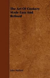 【预售】The Art of Cookery Made Easy and Refined