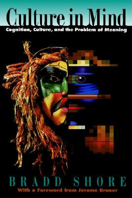 【预售】Culture in Mind: Cognition, Culture, and the Problem