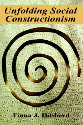 【预售】Unfolding Social Constructionism
