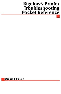 【预售】Bigelow's Printer Troubleshooting Pocket Reference