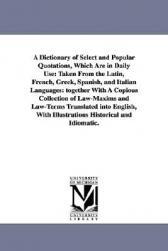 【预售】A   Dictionary of Select and Popular Quotations,