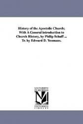 【预售】History of the Apostolic Church; With a General