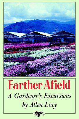 【预售】Farther Afield: A Gardener's Excursions