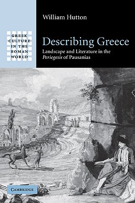【预售】Describing Greece: Landscape and Literature in the