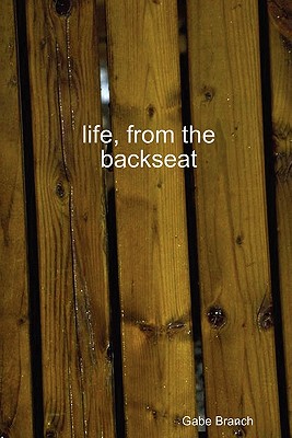 【预售】Life, from the Backseat