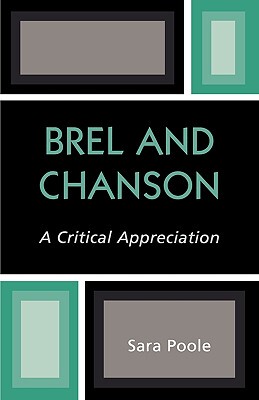【预售】Brel and Chanson: A Critical Appreciation
