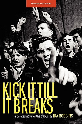 【预售】Kick It Till It Breaks