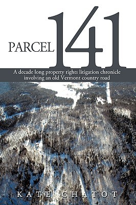 【预售】Parcel 141: A Decade Long Property Rights Litigation