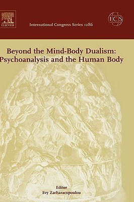 【预售】Beyond the Mind-Body Dualism: Psychoanalysis and the