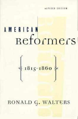 【预售】American Reformers, 1815-1860, Revised Edition