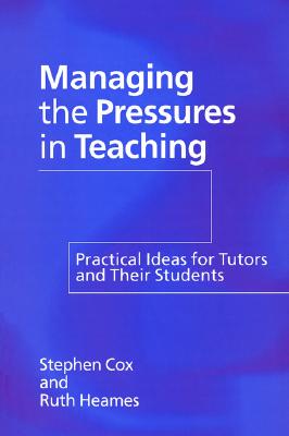 【预售】Managing the Pressures of Teaching: Practical Ideas