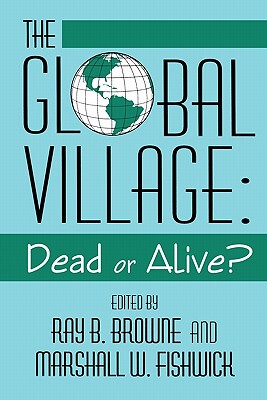【预售】Global Village: Dead or Alive?