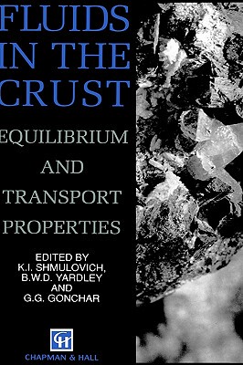 【预售】Fluids in the Crust: Equilibrum and Transport