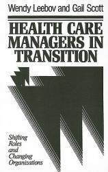 【预售】Health Care Managers In Transition: Shifting Roles