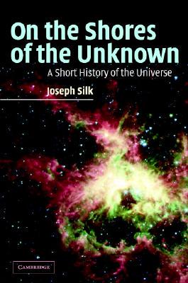预订 【】On the Shores of the Unknown: A Short History of the