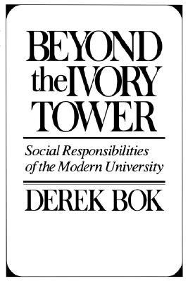 【预售】Beyond the Ivory Tower: Social Responsibilities of