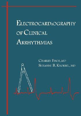 【预售】Electrocardiography Of Clinical Arrhythmias