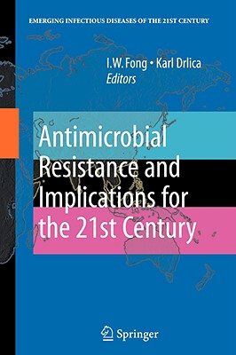 【预售】Antimicrobial Resistance and Implications for the