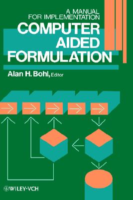 【预售】Computer Aided Formulation - A Manual For