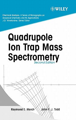 【预售】Quadrupole Ion Trap Mass Spectrometry, Second