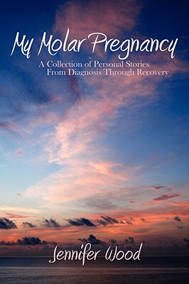 【预售】My Molar Pregnancy: A Collection of Personal Stories