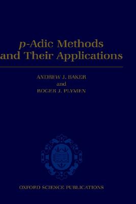 【预售】P-Adic Methods and Their Applications