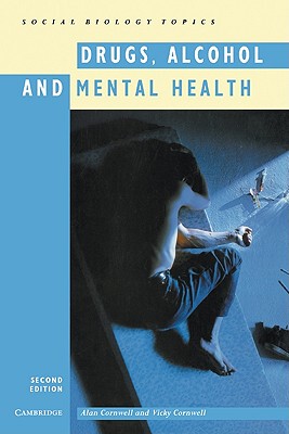 【预售】Drugs, Alcohol and Mental Health