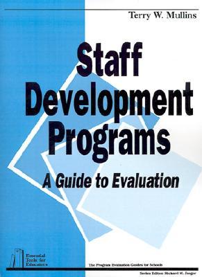 【预售】Staff Development Programs: A Guide to Evaluation