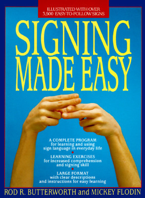 【预售】Signing Made Easy: A Complete Program for Learning
