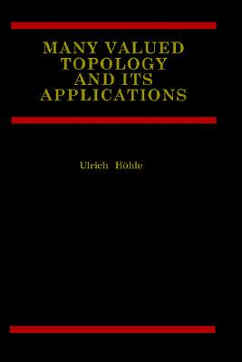 【预售】Many Valued Topology and Its Applications