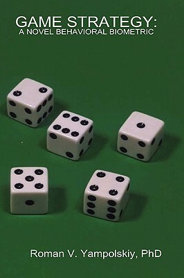 【预售】Game Strategy: A Novel Behavioral Biometric