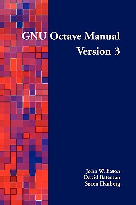 【预售】Gnu Octave Manual Version 3